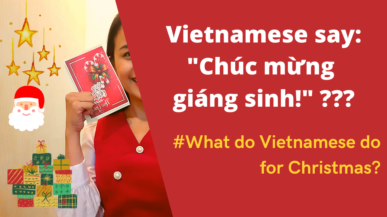 The truth about Christmas and Christmas wishes in Vietnam - V4U - Share ...